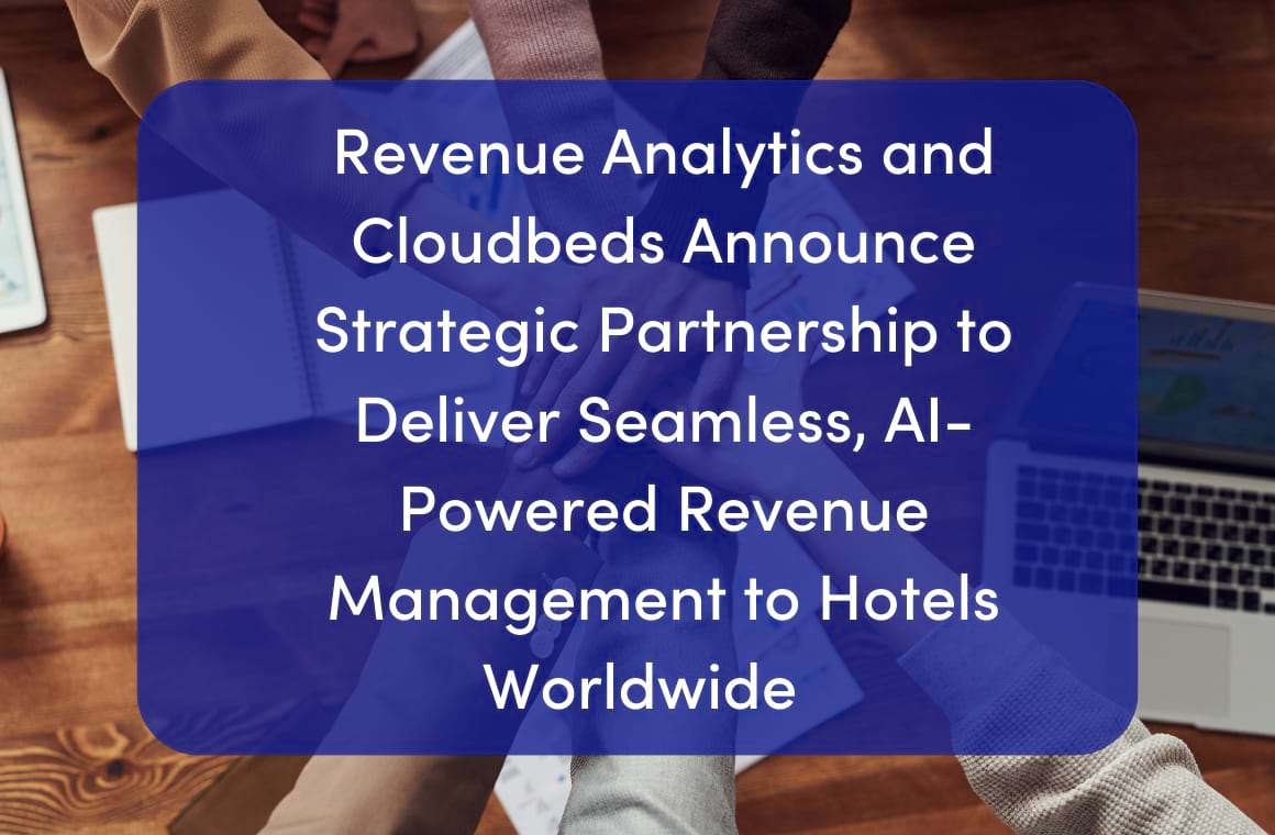 Revenue Analytics And Cloudbeds Announce Strategic Partnership To ...